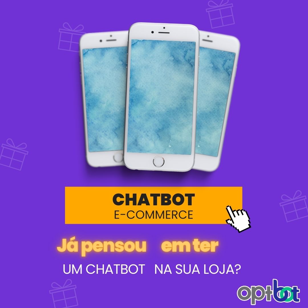 E-commerce: como o chatbot pode ajudar - Blog - OPT Bot
